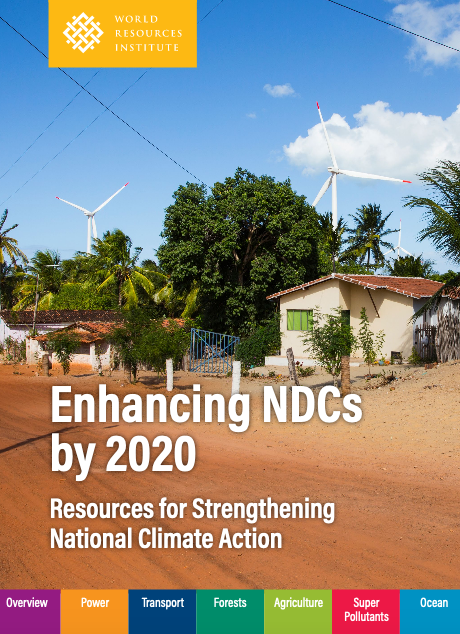 Enhancing NDCs by 2020: Resources for strengthening national climate ...